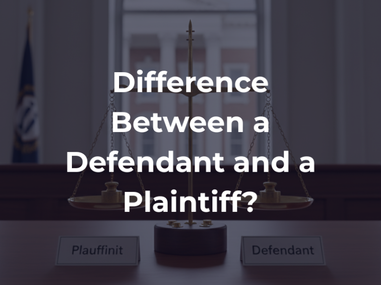 What Is the Difference Between a Defendant and a Plaintiff?
